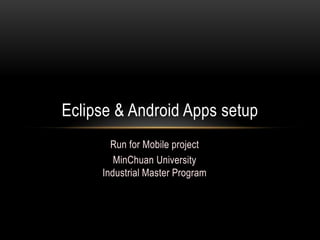 Eclipse & android setup | PPT