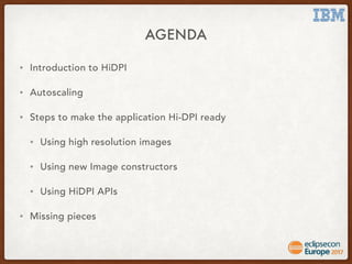 How to make your Eclipse application HiDPI ready! | PPT