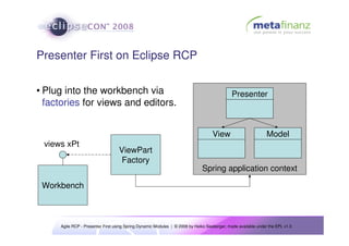 EclipseCon 08 - Agile RCP | PPT