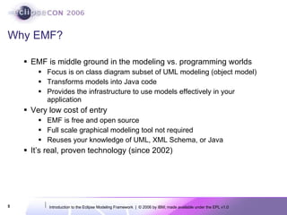 EclipseCon 2006: Introduction to the Eclipse Modeling Framework | PPT