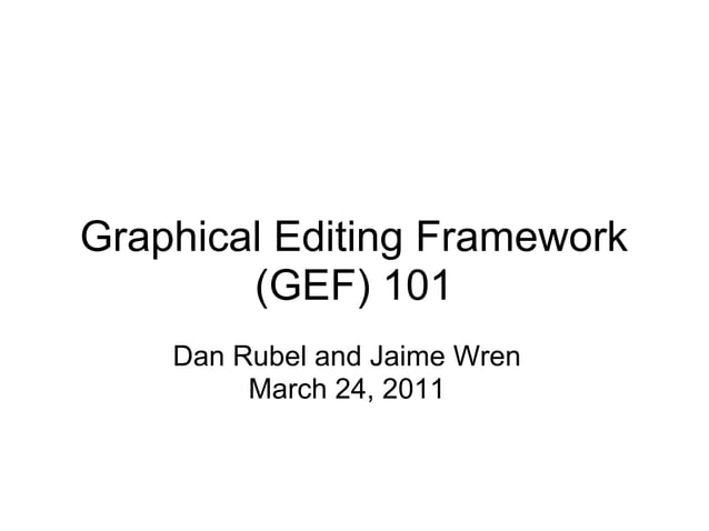 Graphical Editing Framework (GEF) 101 | PDF
