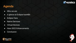 Eclipse Hara, Updating Embedded Devices with hawkBit Made Easy | PPT