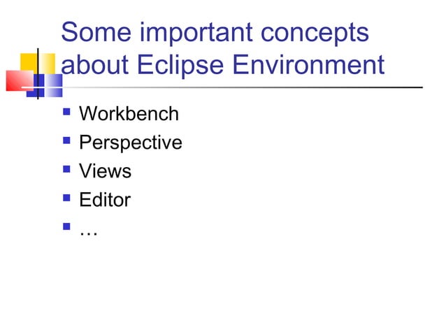 Eclipse introduction IDE PRESENTATION | PPT