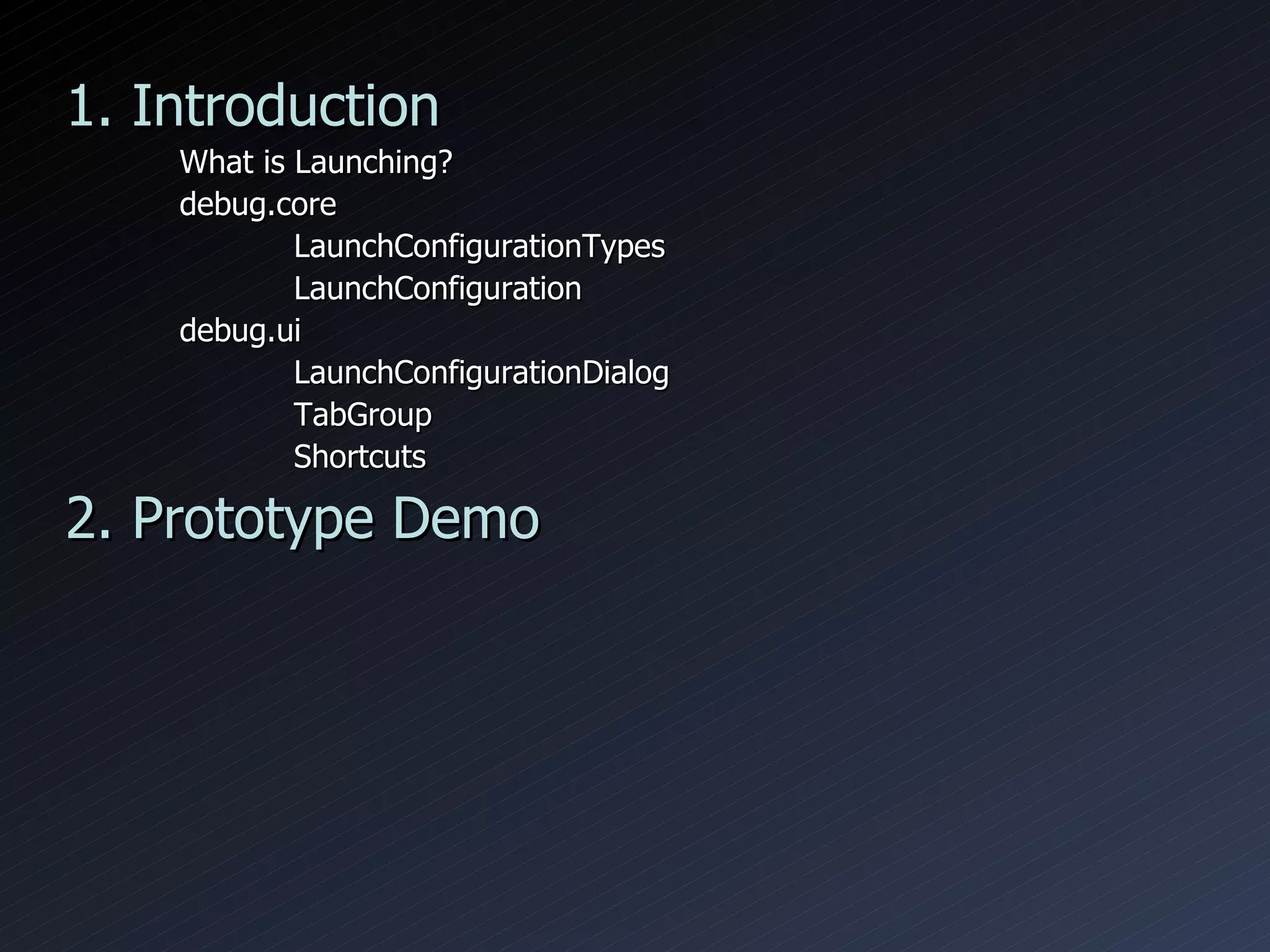 Eclipse Launching Framework | PPT | Free Download
