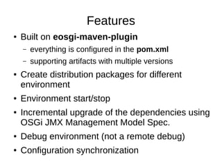 Eclipse + Maven + OSGi has never been so easy - Atllia Kiss | PPT