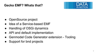 Eclipse Modeling Framework and plain OSGi the easy way - Mark Hoffman ...