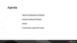 Eclipse Neon Webinar - Docker Tooling for Developers | PPT