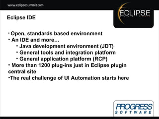 Eclipse UI automation | PPT