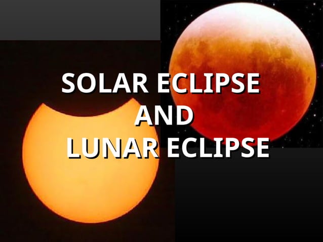 solar and lunar eclipses for grade 7 science lesson .ppt