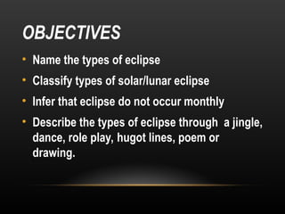 solar and lunar eclipses for grade 7 science lesson .ppt