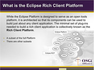 Eclipse the Rich Client Platform - Jeﬀ McAﬀer, Eclipse Architect, IBM | PPT