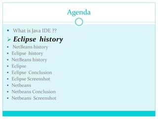 Eclipse vs Netbeans | PPT