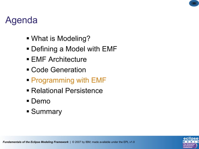 Eclipse World 2007 Fundamentals Of The Eclipse Modeling Framework Ppt