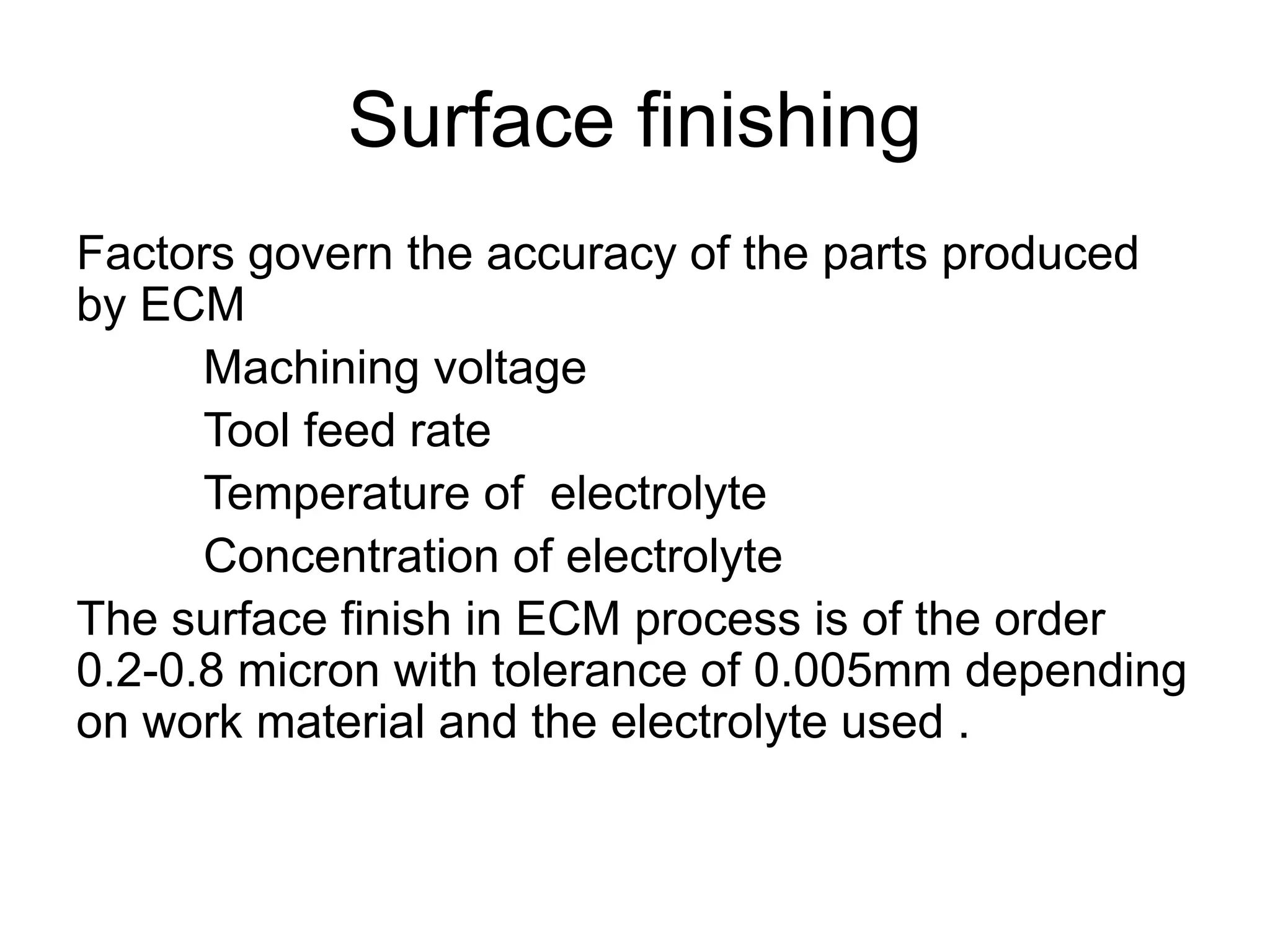 Electro Chemical Machining Process | PPTX