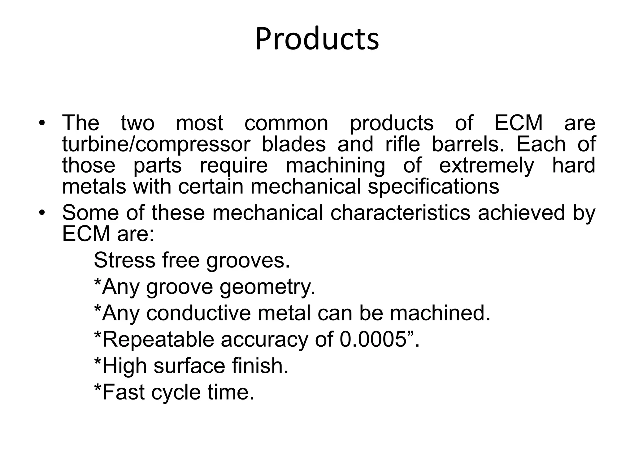Electro Chemical Machining Process | PPTX