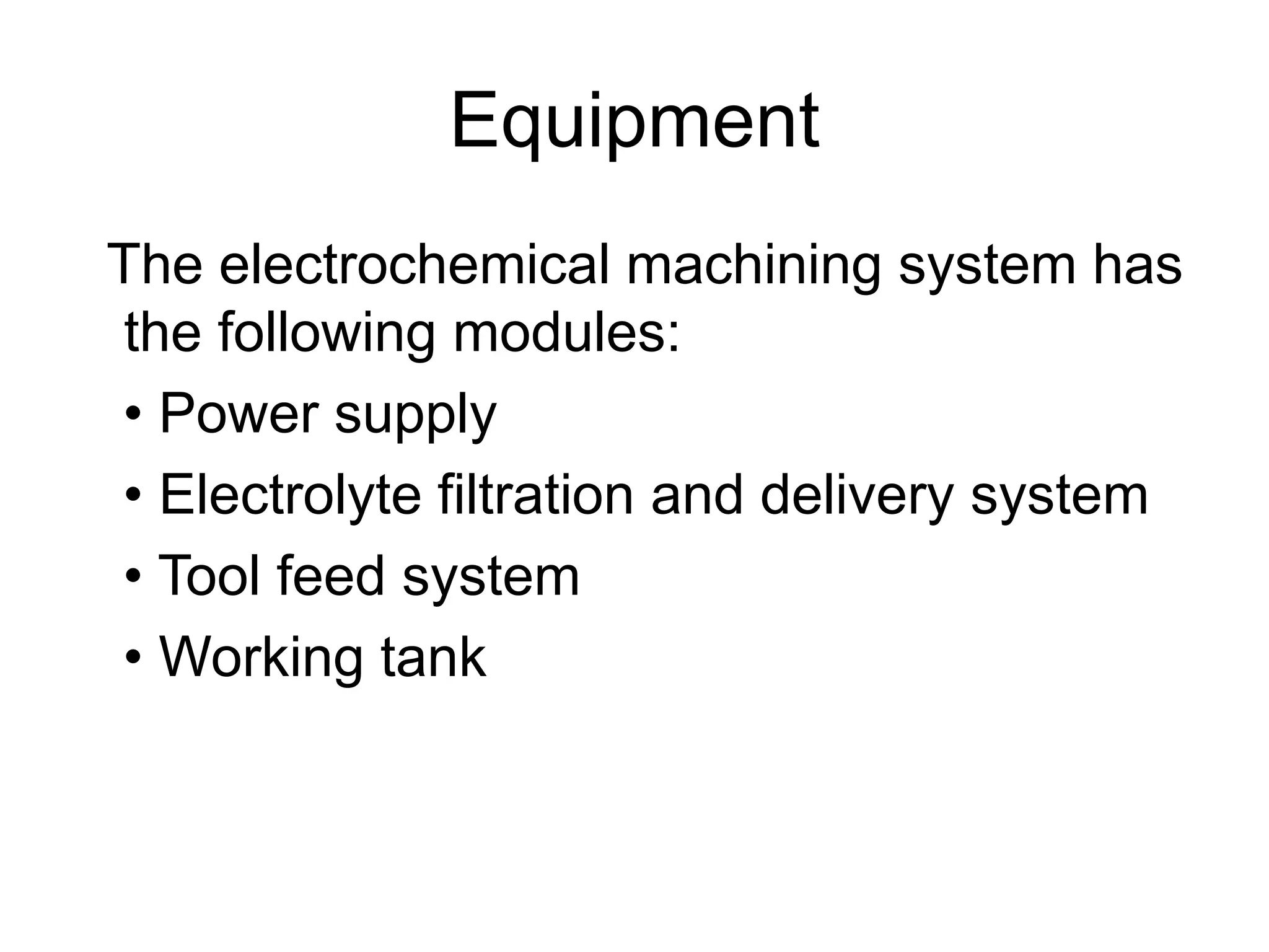 Electro Chemical Machining Process | PPTX