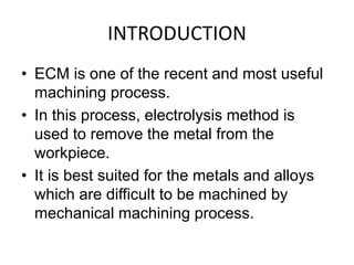 Electro Chemical Machining Process | PPTX