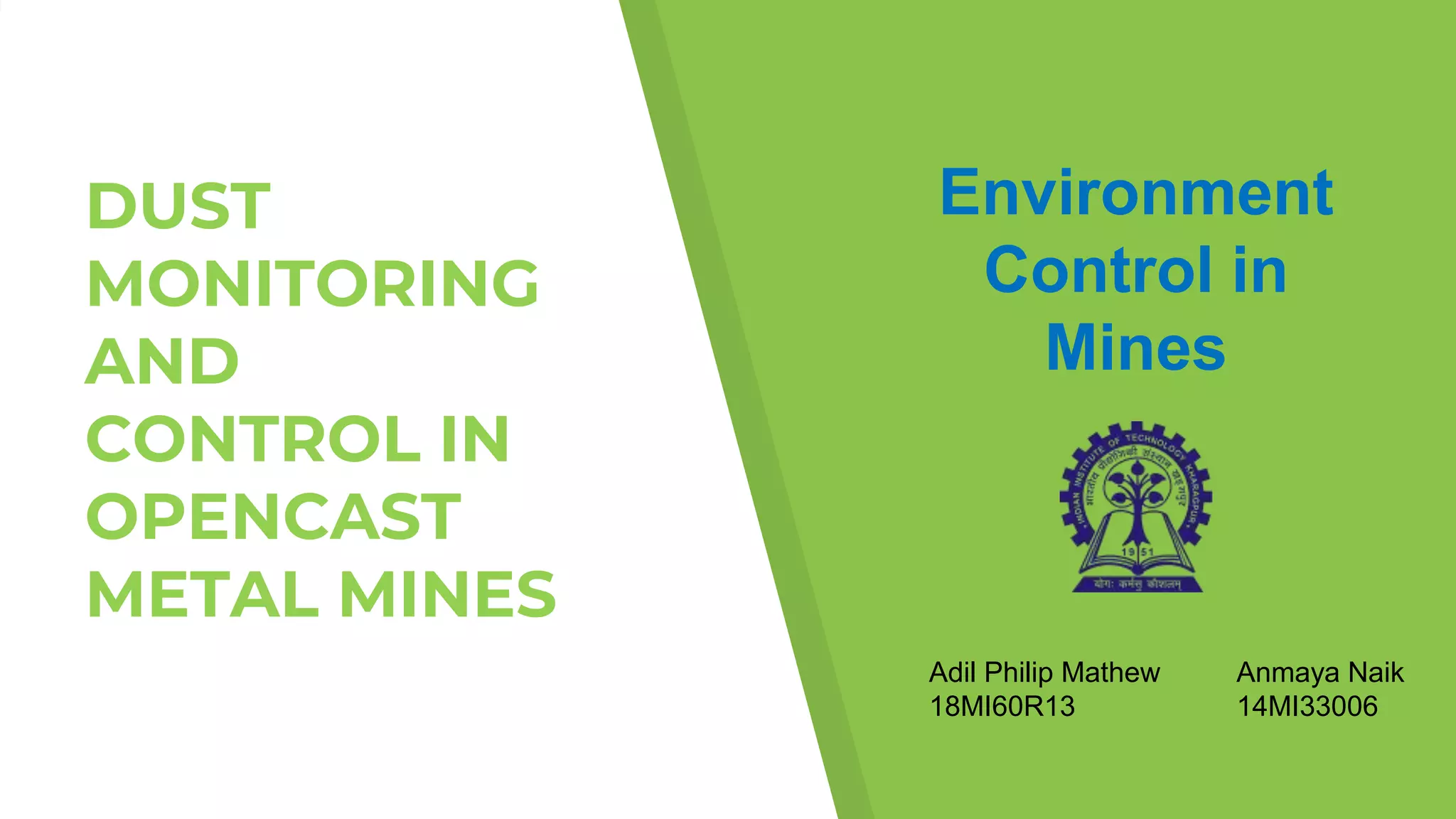 Dust monitoring and control in metal Mines | PPTX