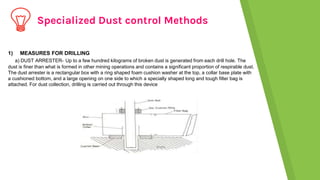 Dust monitoring and control in metal Mines | PPTX
