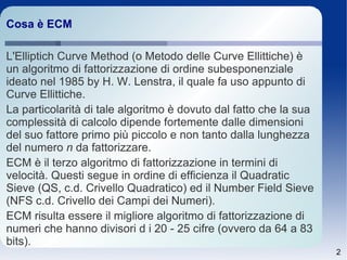 Elliptic Curve Method di Lenstra | PPT