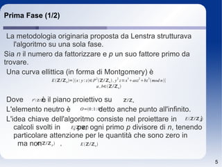 Elliptic Curve Method di Lenstra | PPT