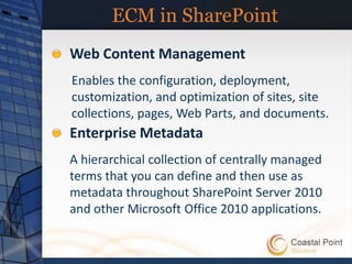 ECM And Enterprise Metadata in SharePoint 2010 | PPT