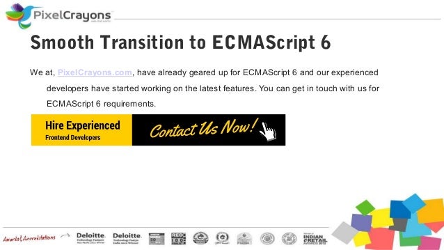 Ecma Script6 The Future Of Javascript