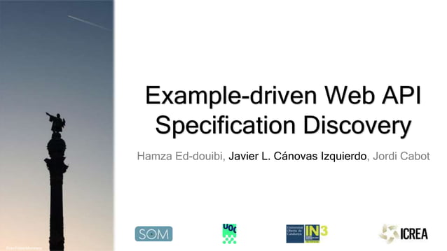Example-driven Web API Specification Discovery | PPT