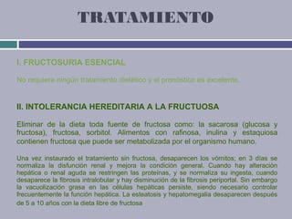 Errores del Metabolismo de la Fructosa | PPT