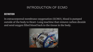 extracorporeal membrane oxygenation (ecmo) | PPTX