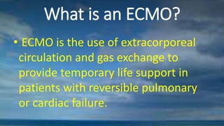 Ecmo nurse presentation | PPTX