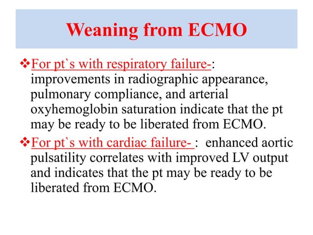ECMO | PPTX | Heart and Cardiovascular Diseases | Diseases and Conditions