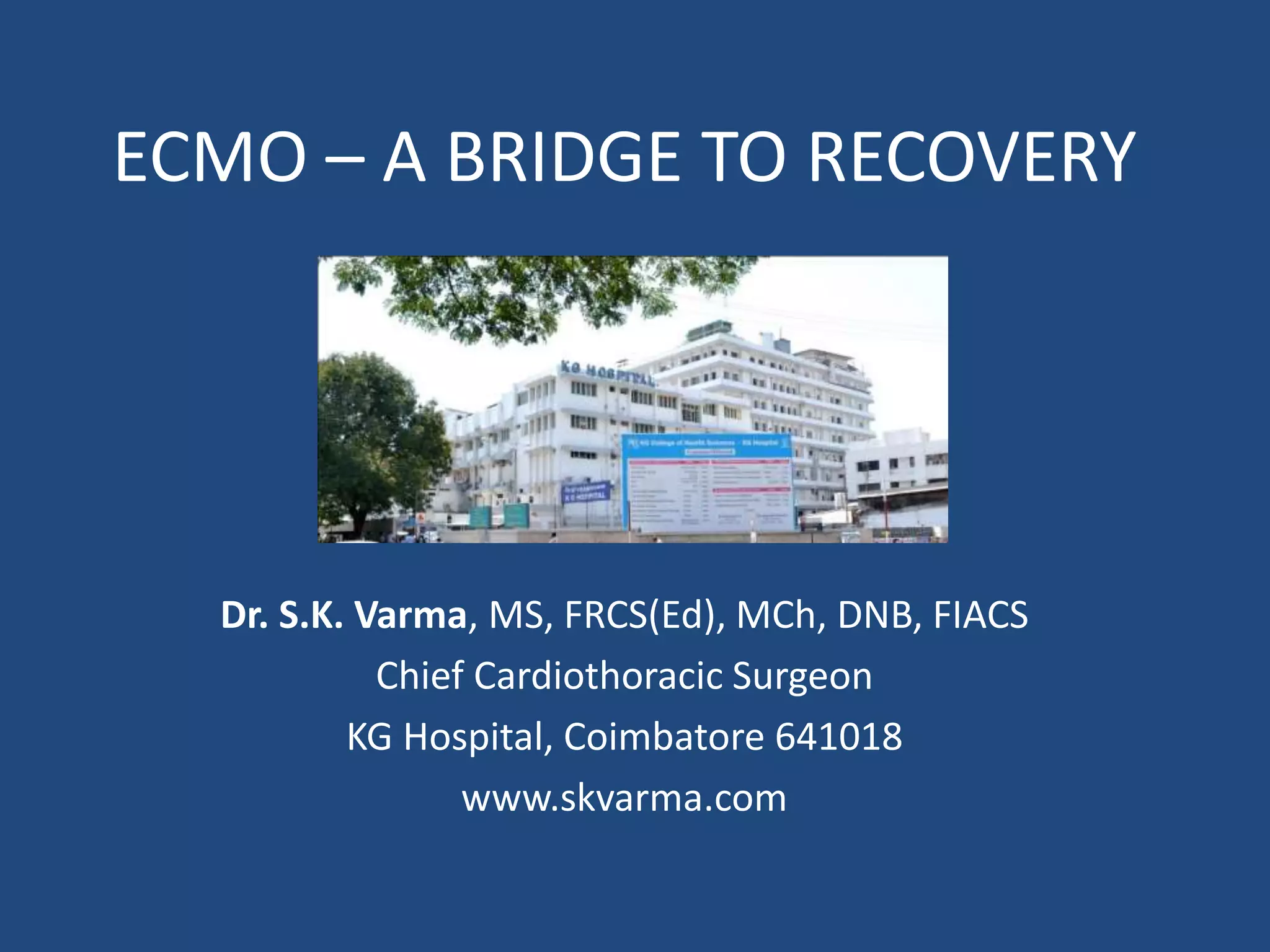 Ecmo bridge to recovery | PPT
