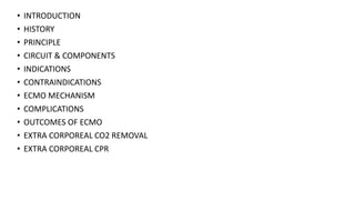 ECMO - extracorporeal membrane oxygenation | PPTX
