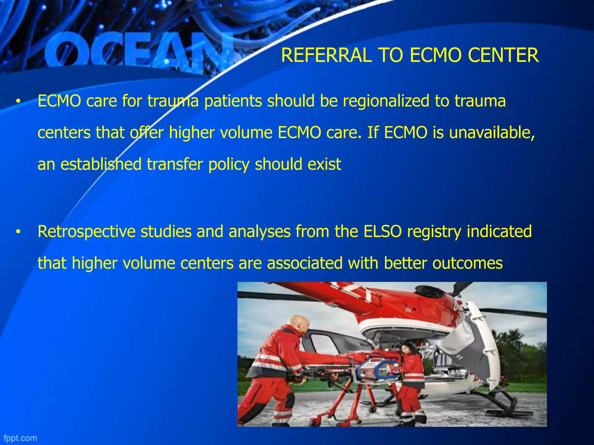 Ecmo in trauma | PPTX
