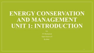 DBATU Energy conservation management ECM unit 1 | PPTX
