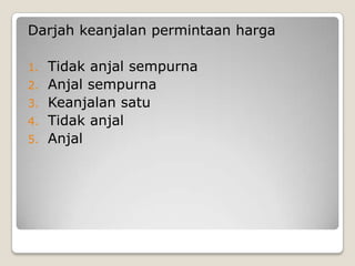 Ecn 2013 keanjalan permintaan dan penawaran | PPT