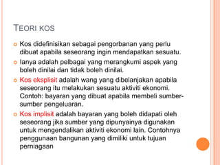 Ecn 2013 teori kos dan pengeluaran | PPTX