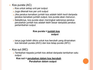 Ecn 2013 teori kos dan pengeluaran | PPTX