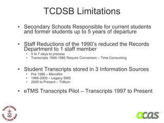 2007 ECNO Conference - Electronic Transcript Management System | PPT