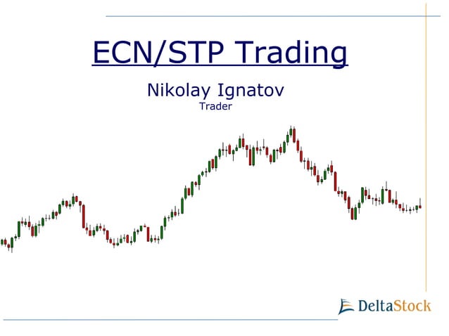 ECN STP Level 2 module Delta Trading platform | PPT