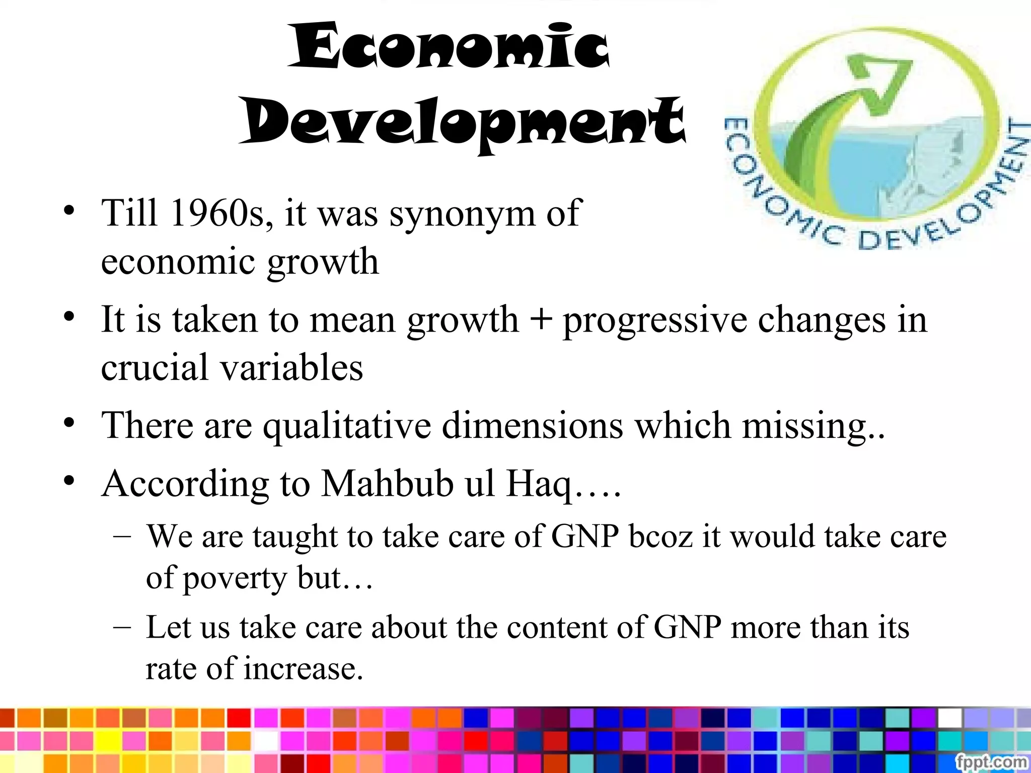 Economic Growth & Economic Development | PPT