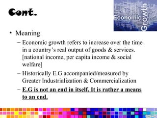Economic Growth & Economic Development | PPT