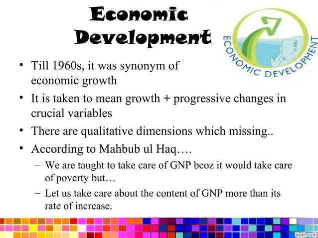 Economic Growth & Economic Development | PPT | Free Download