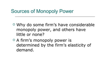 Monopoly, Monopolistic Competition and Oligopoly | PPT