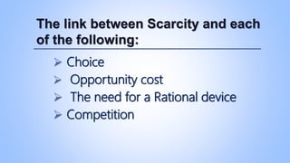 Scarcity - Eco 201 | PPTX