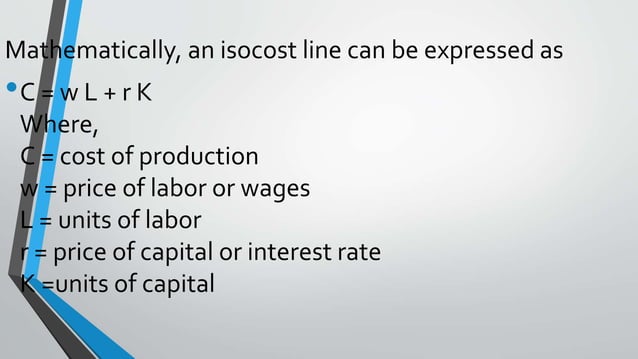 Isocost Line | PPTX | Business Accounting & Finance | Business