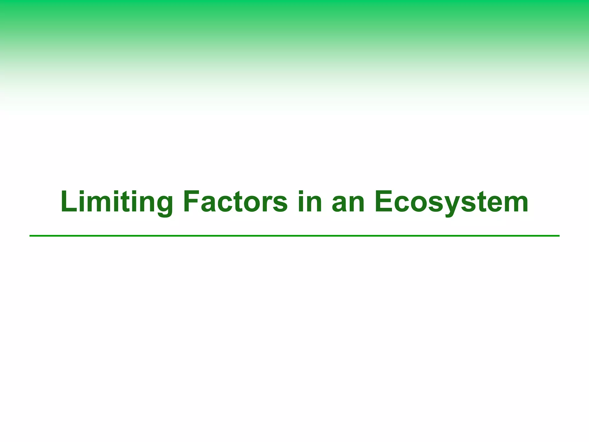 Ekosistem Limiting factors | PPT