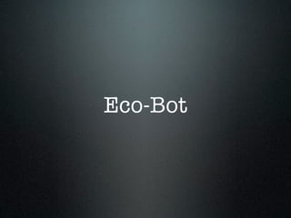 Eco bot | PPT