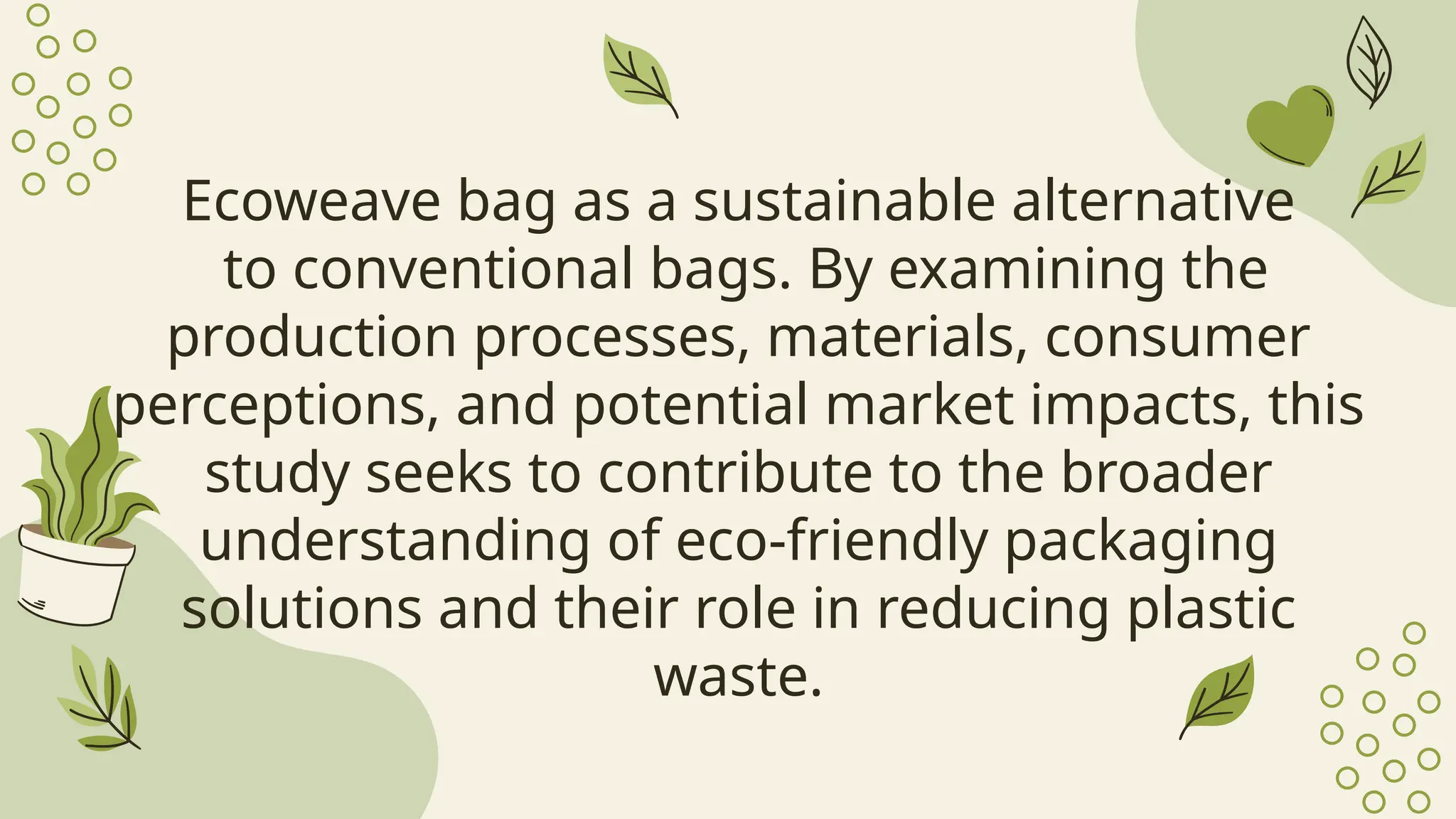 eco-friendly research plan ppt for research | PPT